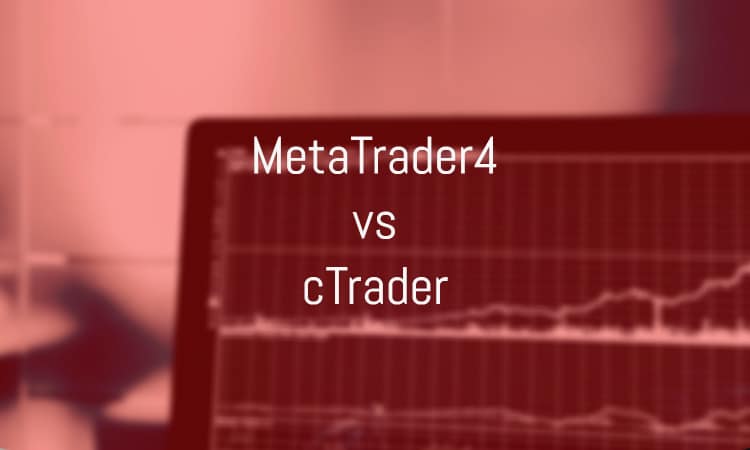 A complete overview of trading with MT4 vs cTrader