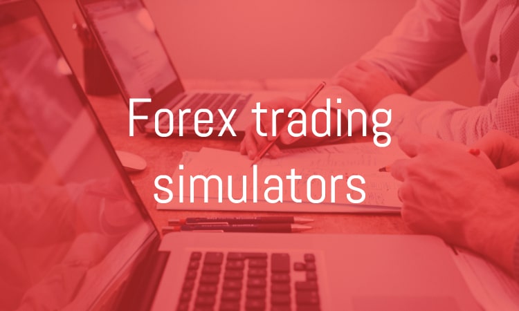 Read our guide to learn all about the simulator for Forex trading